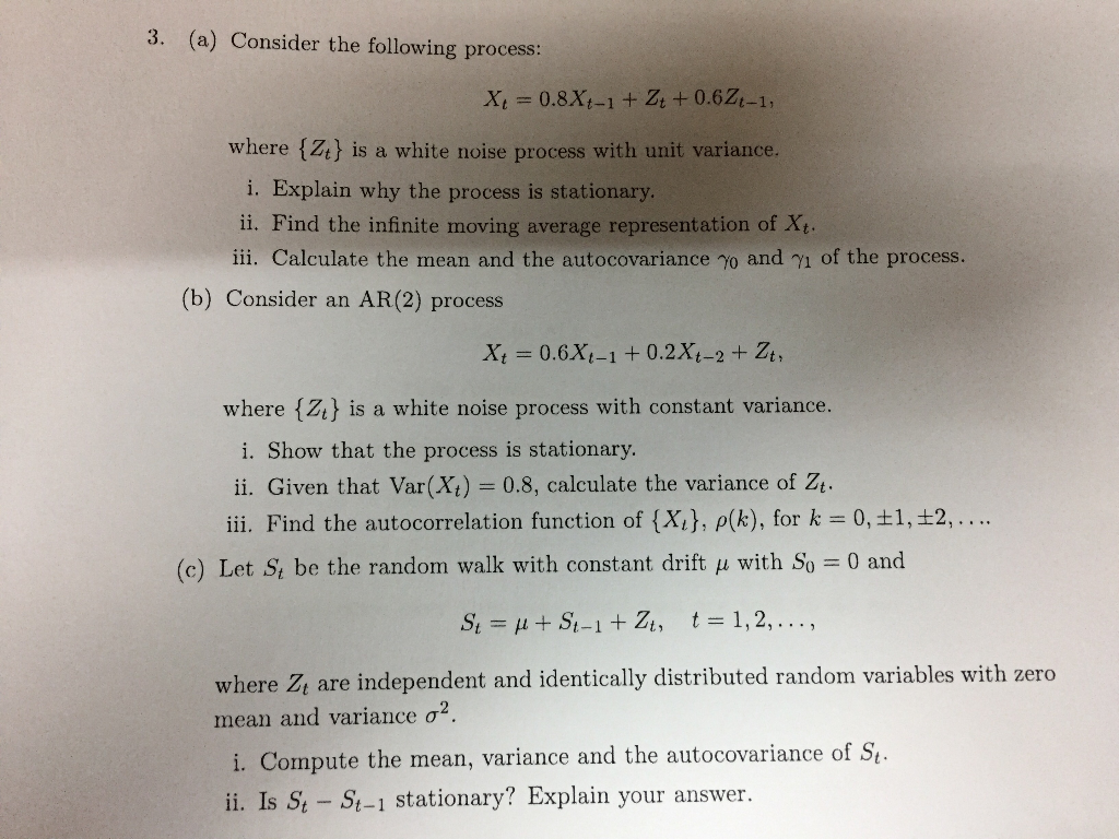 Solved 3. (a) Consider the following process: where [Zt) is | Chegg.com