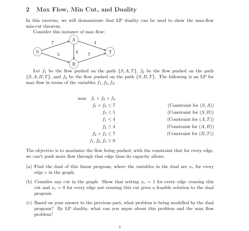 2 Max Flow, Min Cut, and Duality In this exercise, we | Chegg.com