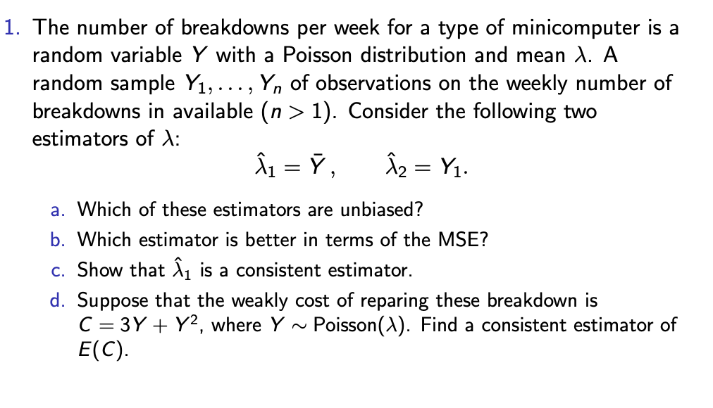 Solved 1. The number of breakdowns per week for a type of | Chegg.com