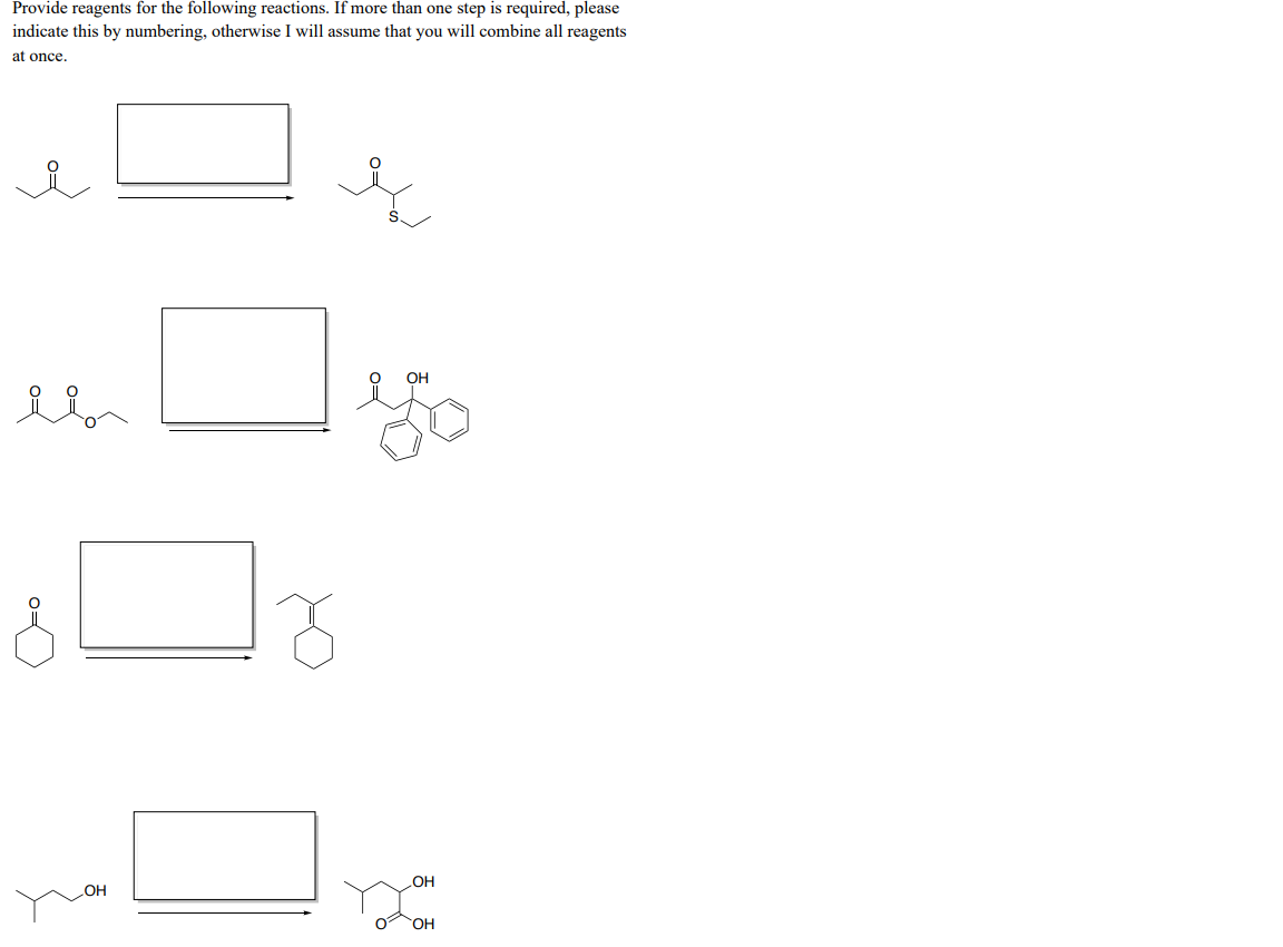 Solved Provide reagents for the following reactions. If more | Chegg.com