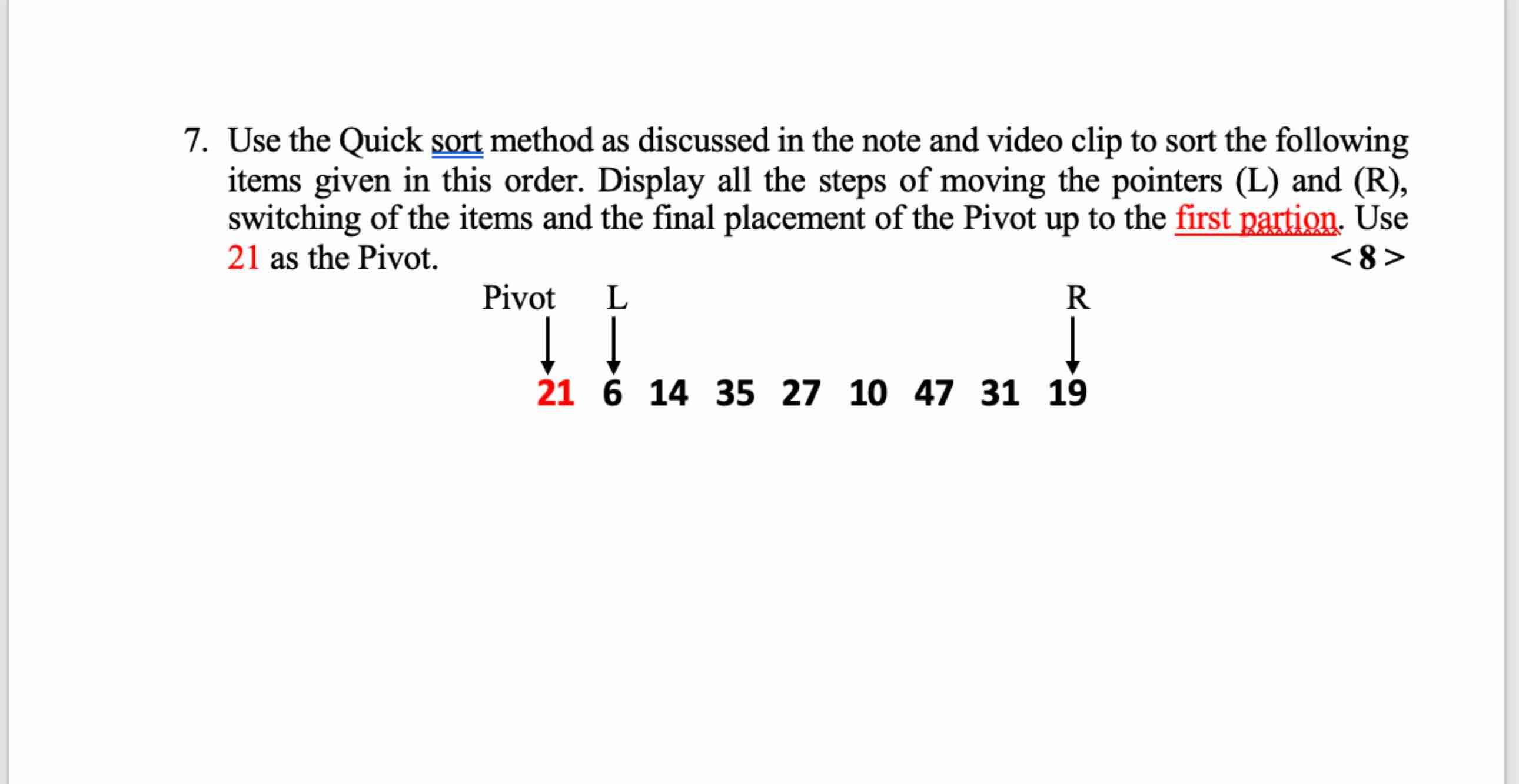 Solved Use the Quick sort method as discussed in the note | Chegg.com
