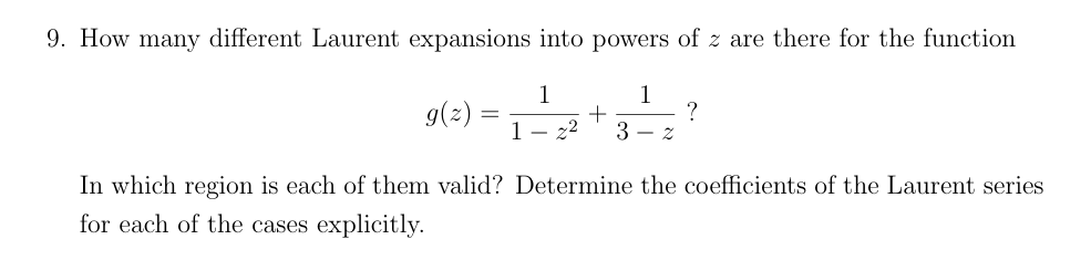 Solved How many different Laurent expansions into powers of | Chegg.com