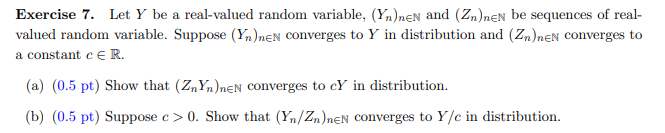 Solved Exercise 7. Let Y be a real-valued random variable, | Chegg.com