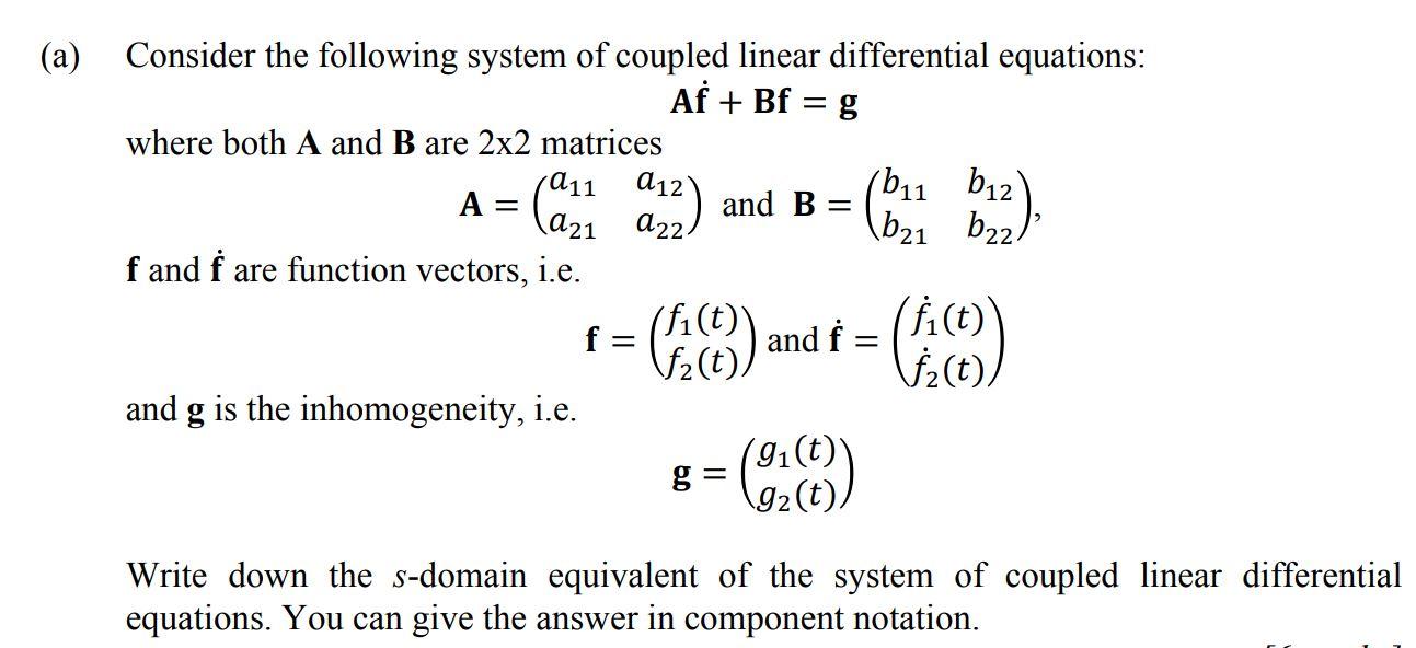 Solved (a) Consider the following system of coupled linear | Chegg.com