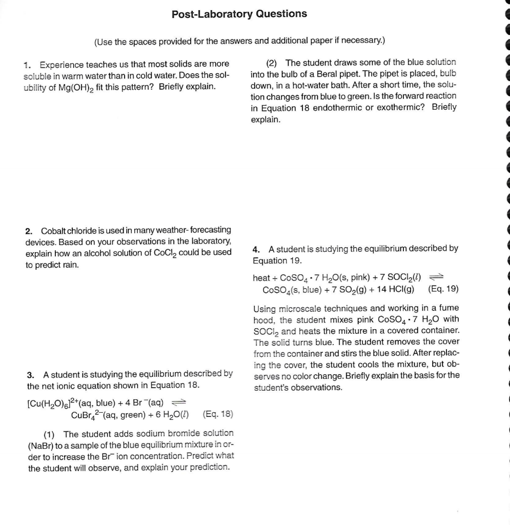Solved Post-Laboratory Questions (Use the spaces provided | Chegg.com