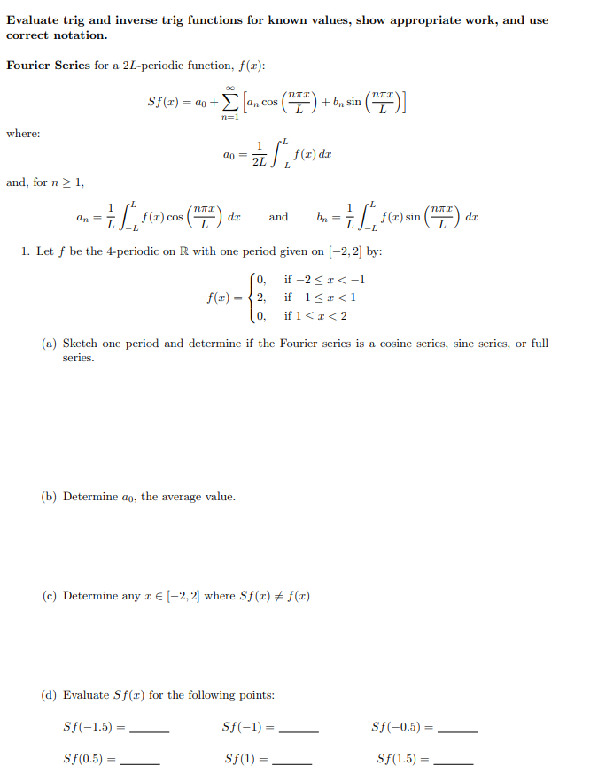 Solved Evaluate trig and inverse trig functions for known | Chegg.com