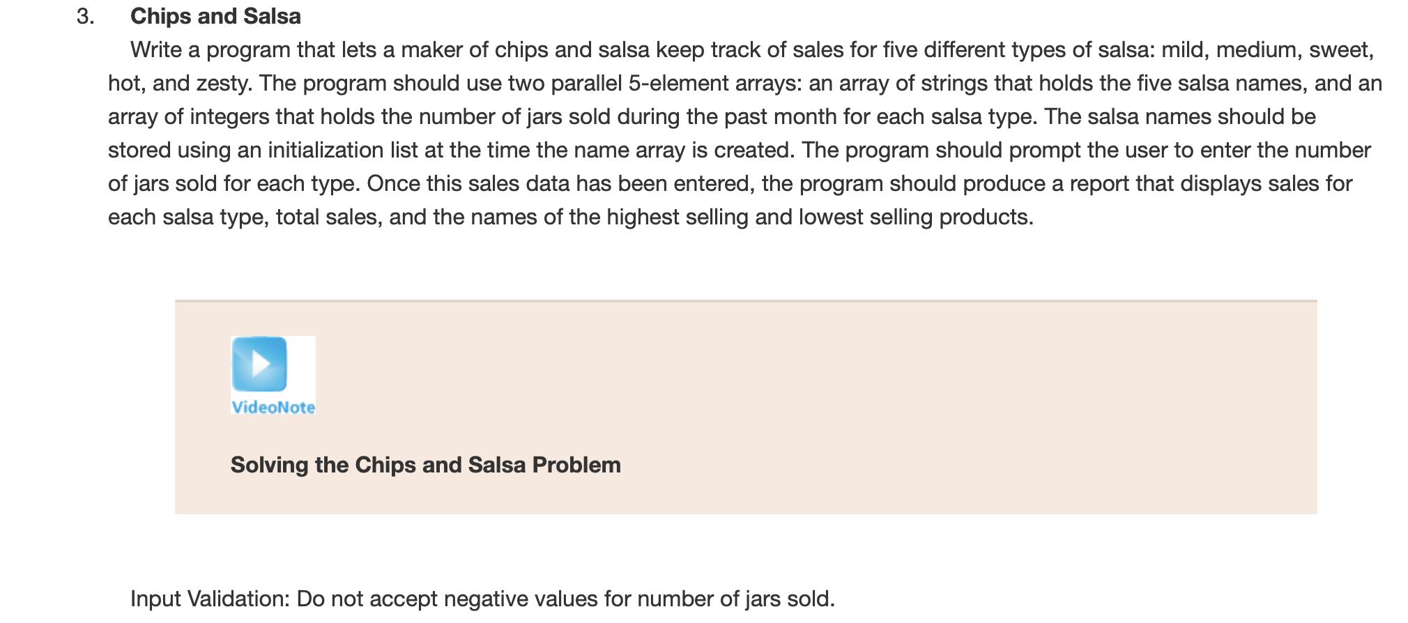 Solved 3. Chips and Salsa Write a program that lets a maker | Chegg.com