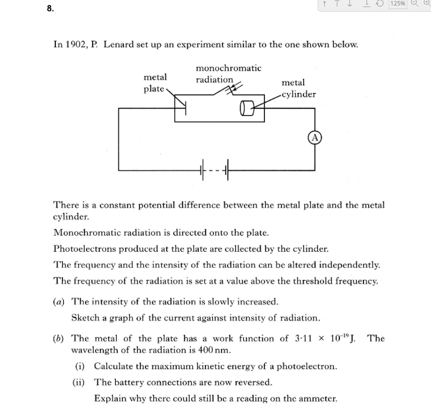 Solved 8. In 1902, P. Lenard set up an experiment similar to | Chegg.com