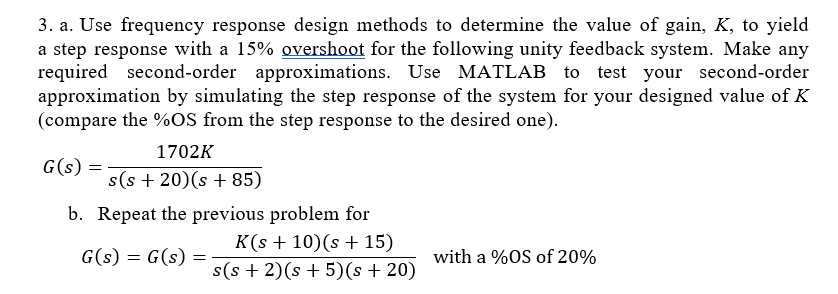 Solved 3. a. Use frequency response design methods to | Chegg.com