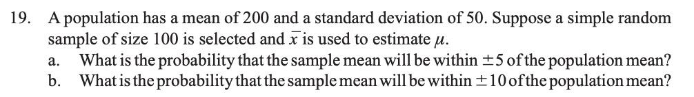 Solved 19. A population has a mean of 200 and a standard | Chegg.com