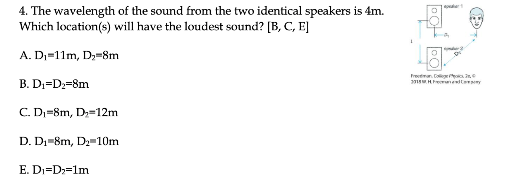 Solved speaker 1 4. The wavelength of the sound from the two | Chegg.com