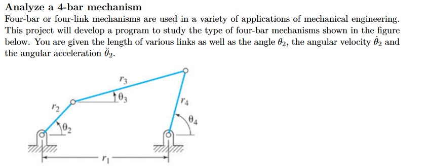 Analyze a 4-bar mechanism Four-bar or four-link | Chegg.com