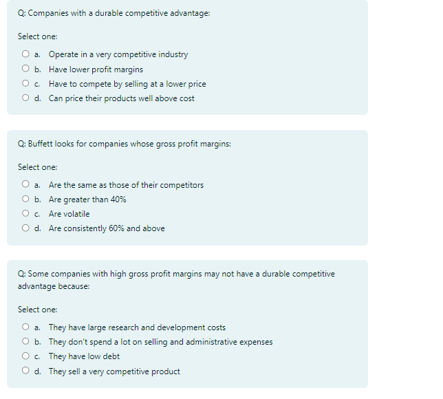 Solved Q: Companies with a durable competitive advantage: | Chegg.com
