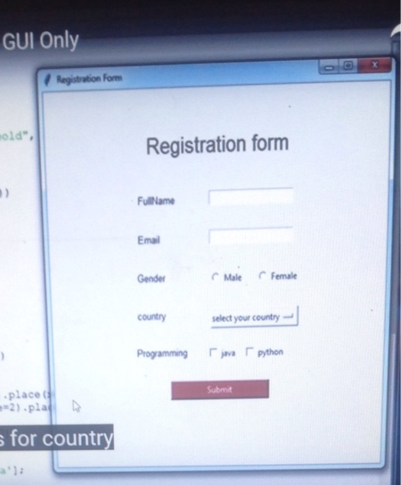 Solved Hi i need help in python running a registration form | Chegg.com