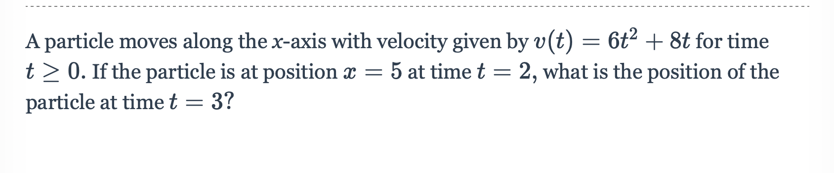 Solved A particle moves along the x-axis with velocity given | Chegg.com