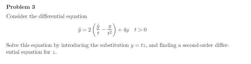 Solved Problem 3Consider the differential | Chegg.com