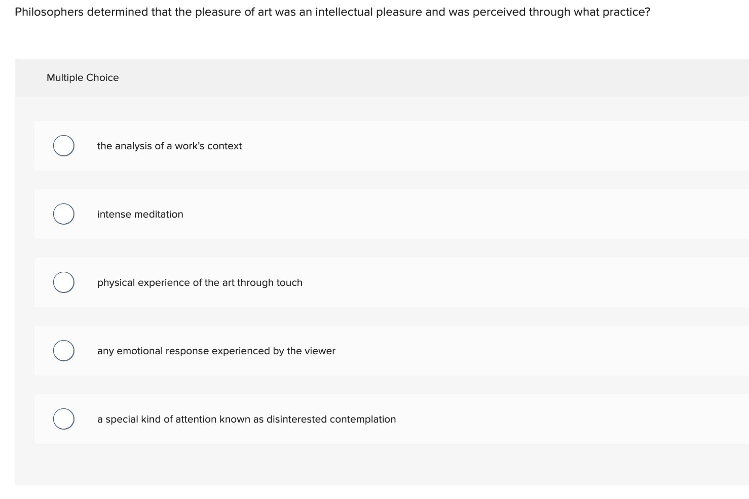 Solved Philosophers determined that the pleasure of art was | Chegg.com