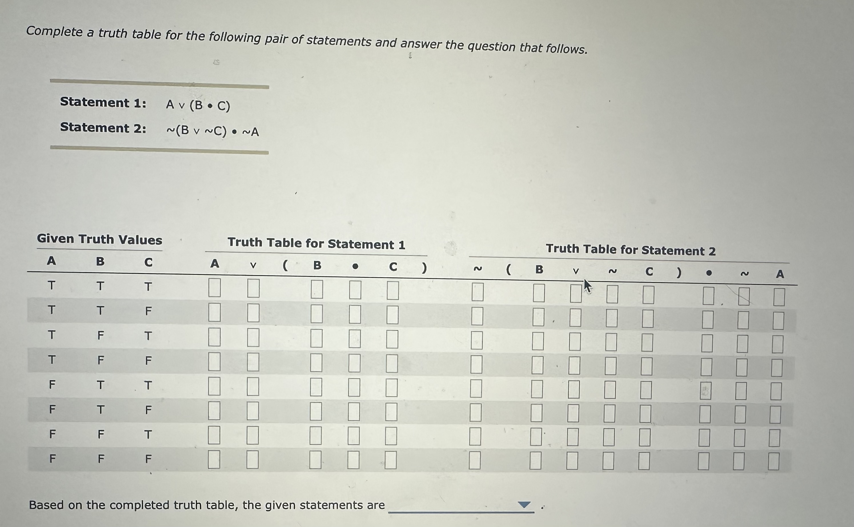 Solved Complete a truth table for the following pair of | Chegg.com