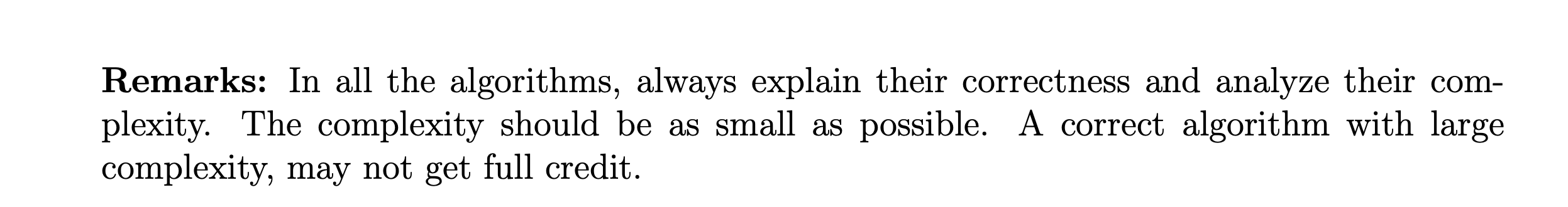 Solved Remarks: In all the algorithms, always explain their | Chegg.com