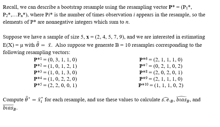 Solved Recall, we can describe a bootstrap resample using | Chegg.com