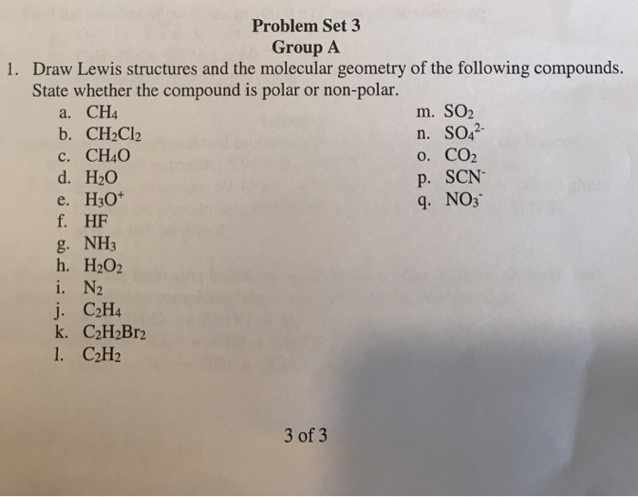 Solved Problem Set 3 Group A Draw Lewis structures and the | Chegg.com