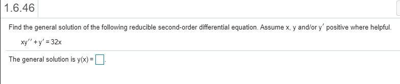 Solved 1.6.46 Find the general solution of the following | Chegg.com