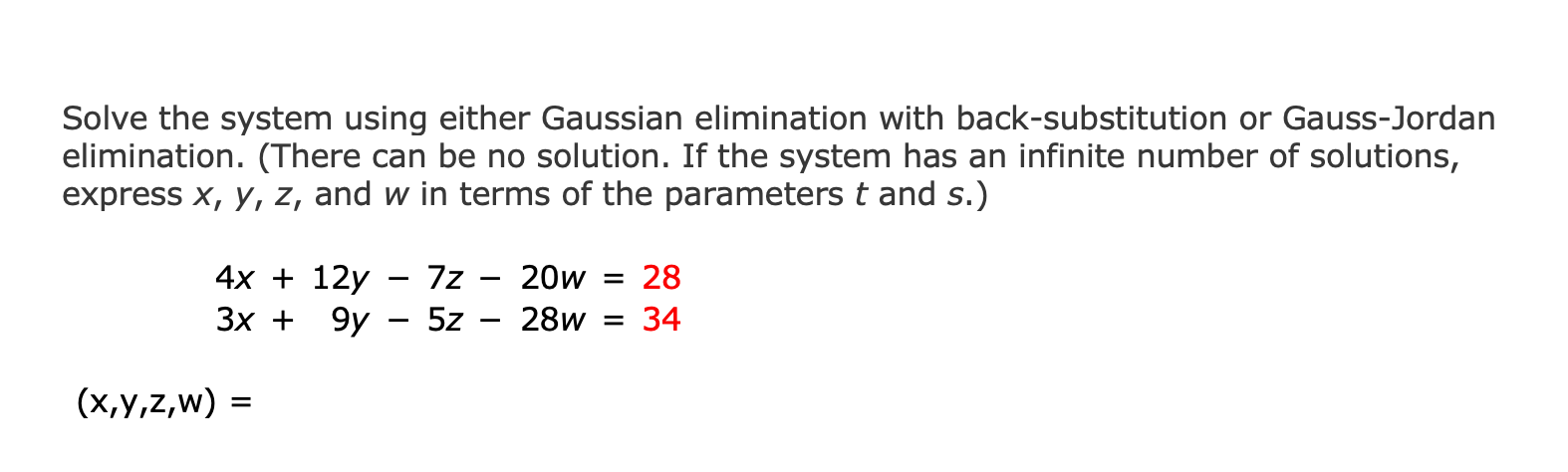 Solved Solve The System Using Either Gaussian Elimination