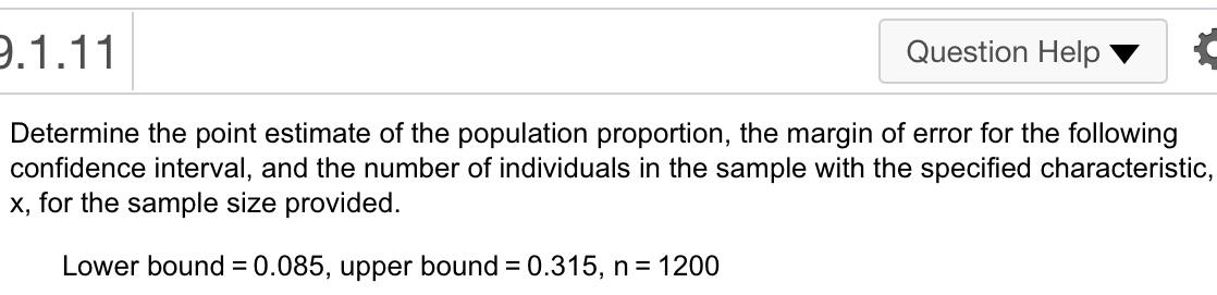 Solved Find: a. Point estimate of the population proportion | Chegg.com