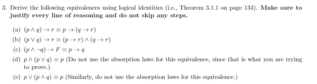 Solved 3. Derive the following equivalences using logical | Chegg.com