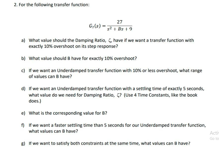 Solved 2. For the following transfer function: | Chegg.com