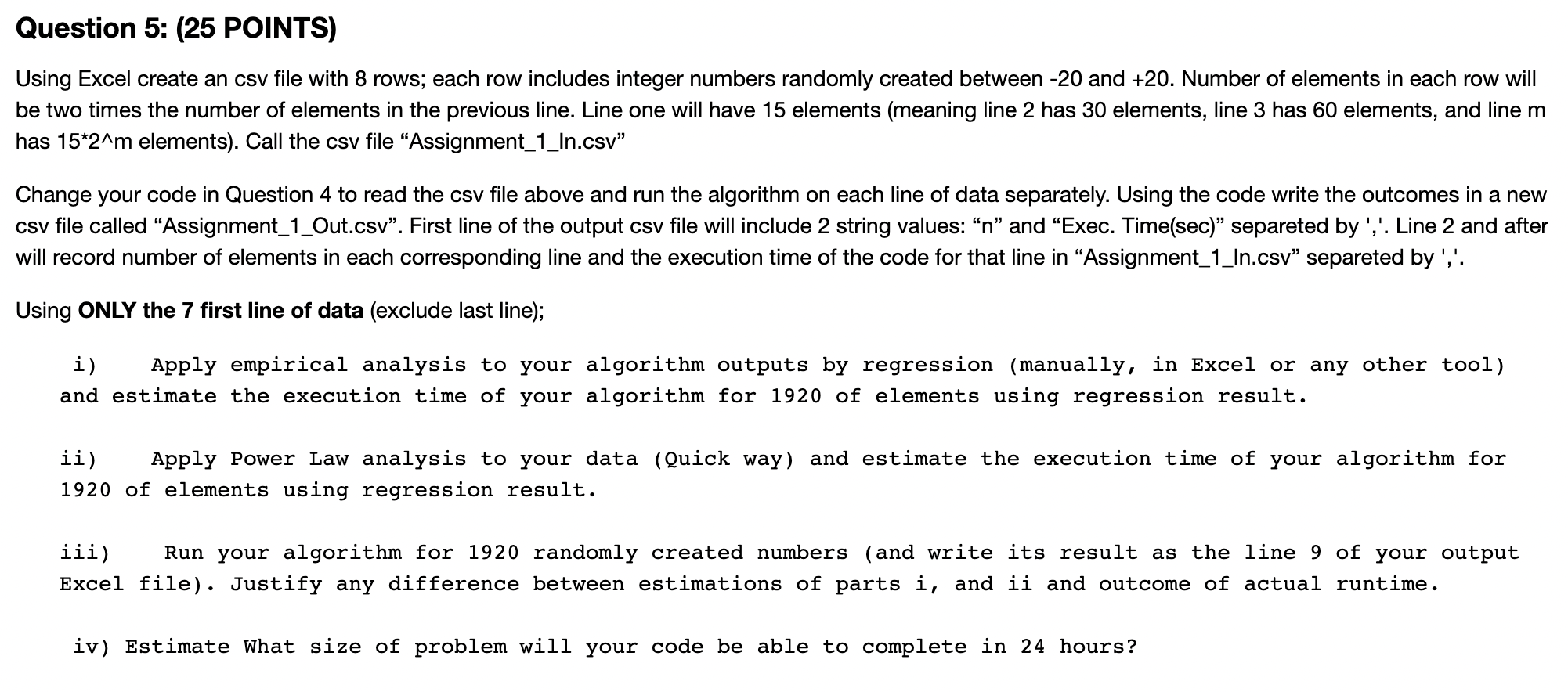 Solved Question 5: (25 POINTS) Using Excel create an csv | Chegg.com