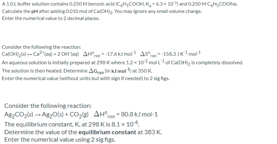 Solved A 1.0L buffer solution contains 0.250 M benzoic acid | Chegg.com
