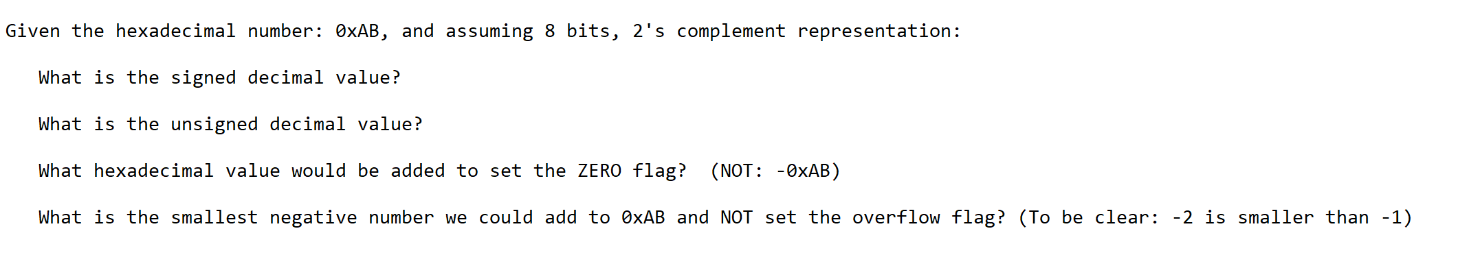 Solved Given the hexadecimal number: OxAB, and assuming 8 | Chegg.com