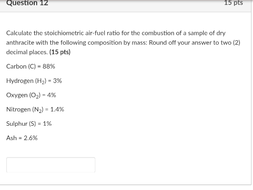 Solved Calculate the stoichiometric air-fuel ratio for the | Chegg.com