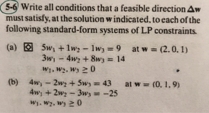 Solved 5-6 Write all conditions that a feasible direction Aw | Chegg.com