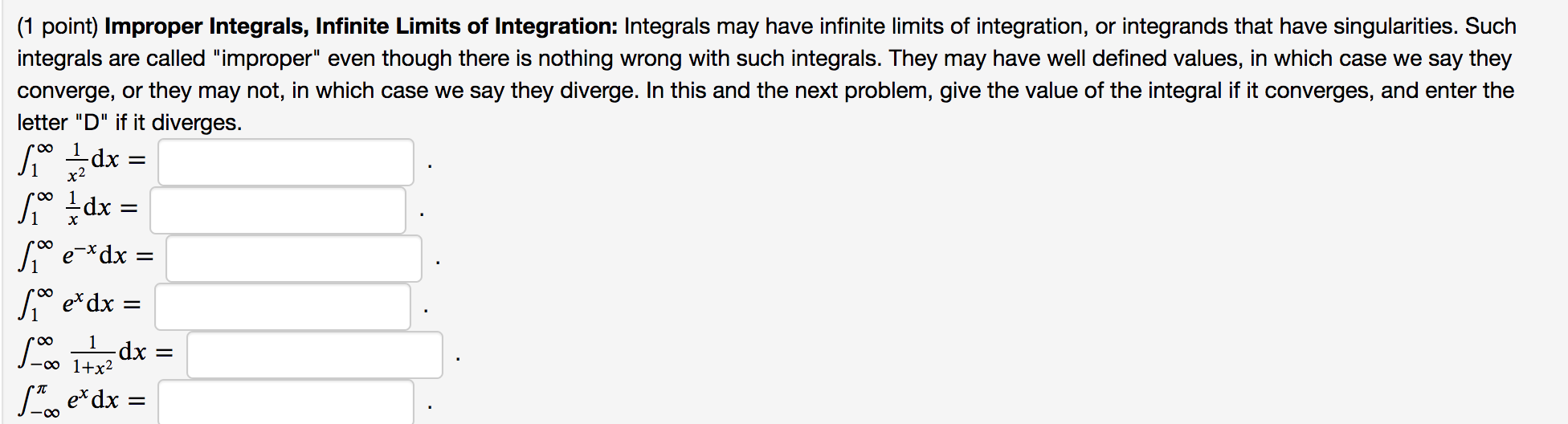 Solved (1 point) Improper Integrals, Infinite Limits of | Chegg.com