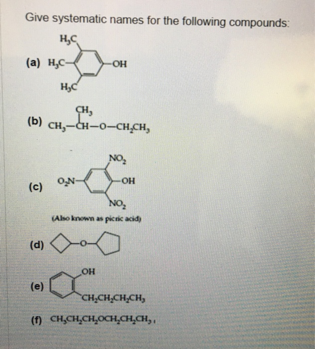 Solved Give systematic names for the following compounds: | Chegg.com
