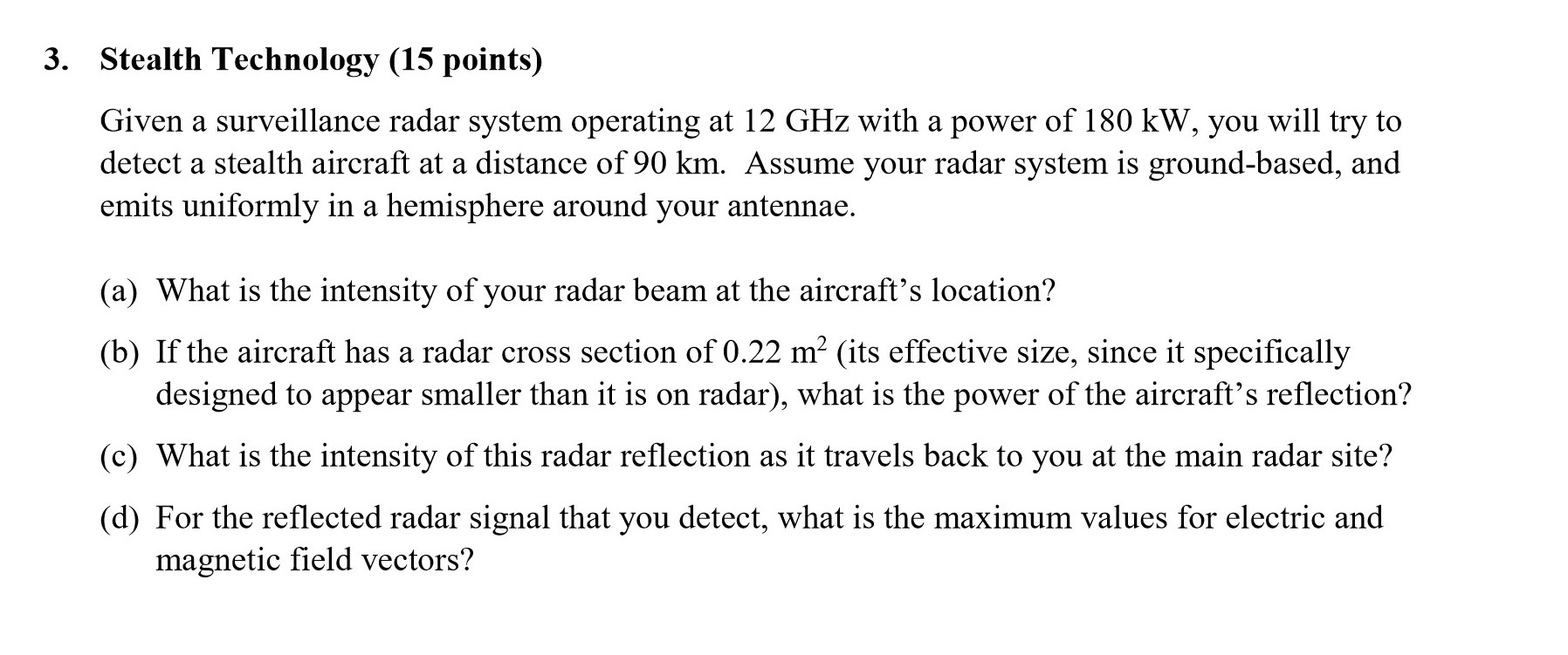 Solved 3. Stealth Technology (15 points) Given a | Chegg.com