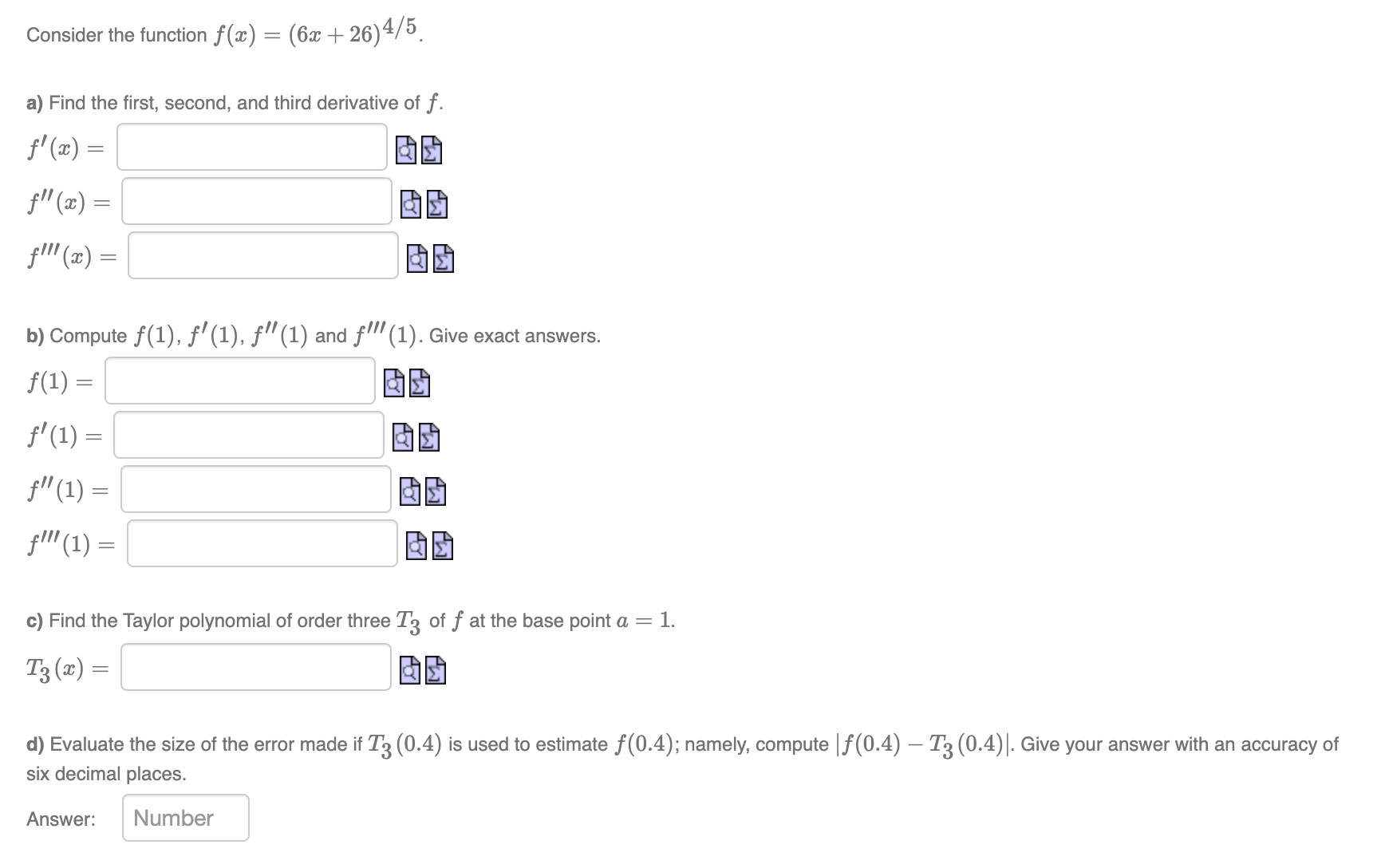 Solved Consider the function f(x)=(6x+26)45.a) ﻿Find the | Chegg.com