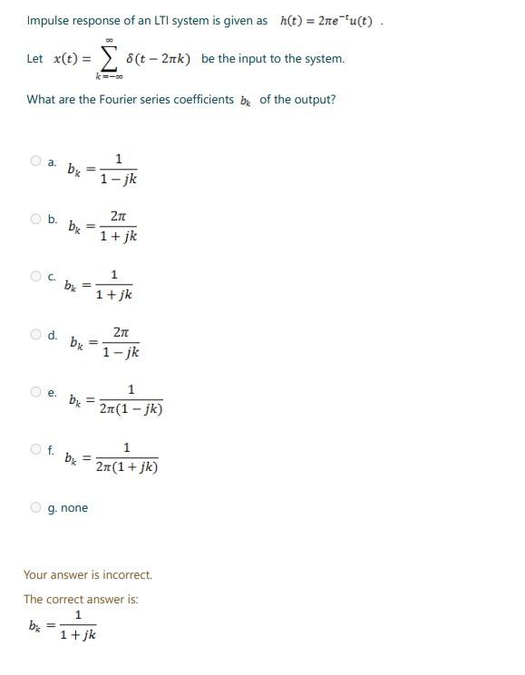 Solved Impulse response of an LTI system is given as | Chegg.com