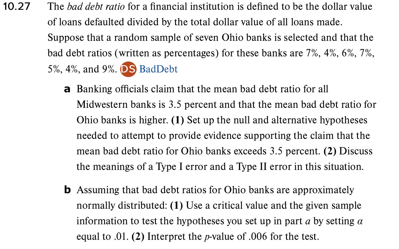 Solved 10.27 The bad debt ratio for a financial institution | Chegg.com