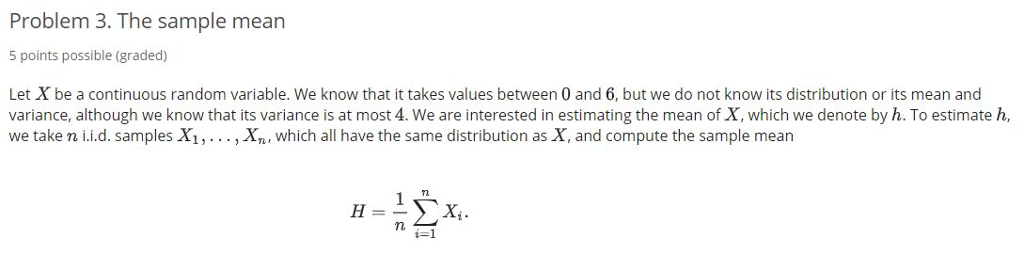 Solved Problem 3. The sample mean 5 points possible (graded) | Chegg.com