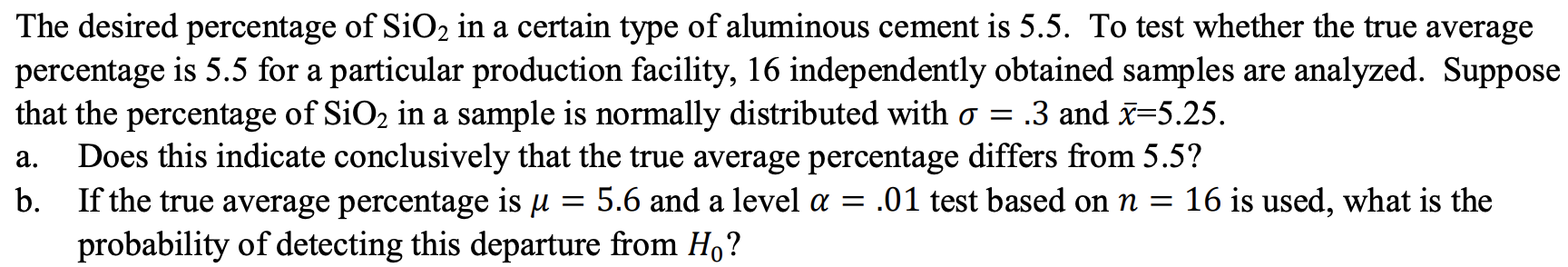 Solved The desired percentage of SiO2 in a certain type of | Chegg.com