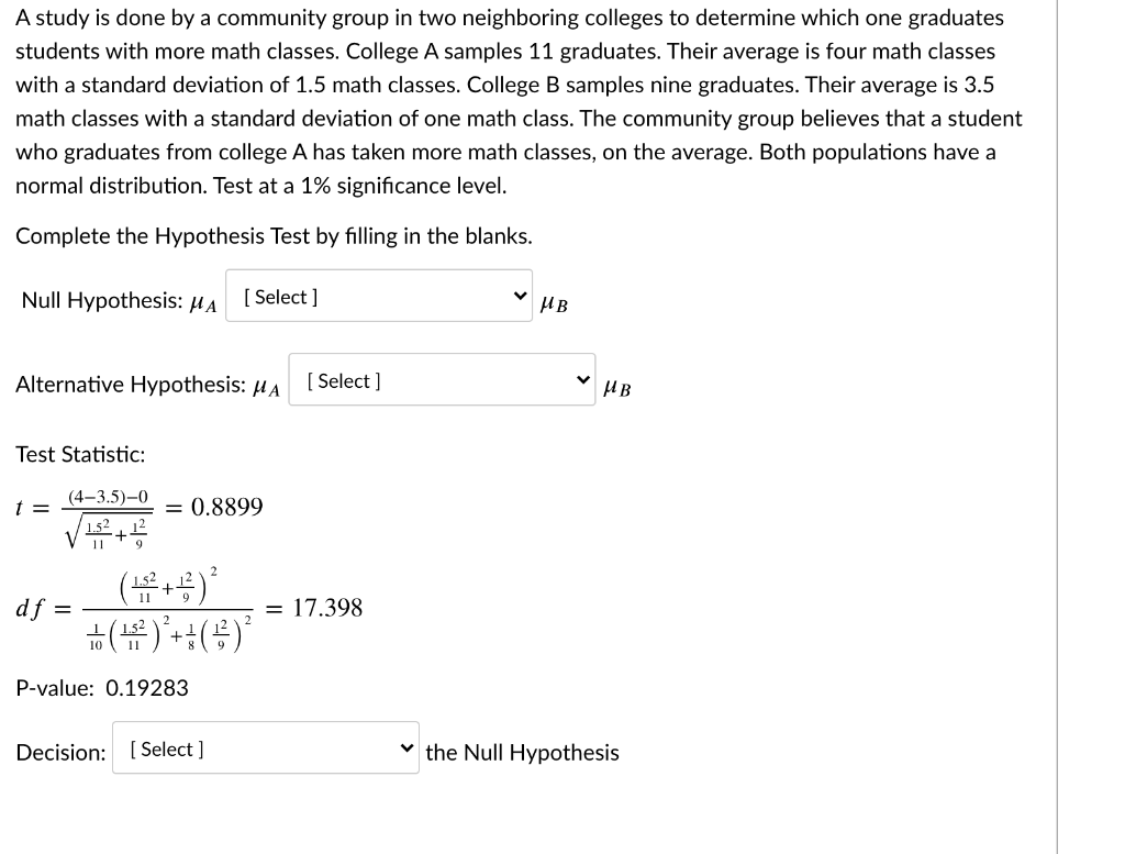 Solved A study is done by a community group in two | Chegg.com