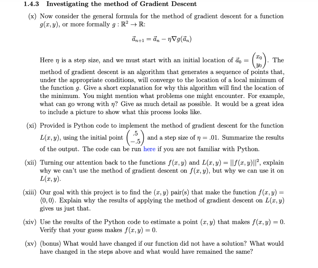 1.4.3 Investigating the method of Gradient Descent | Chegg.com