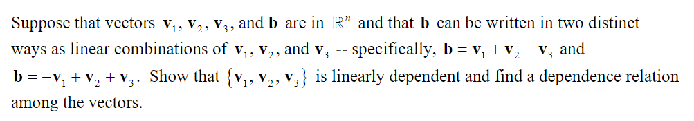 Solved Suppose that vectors v1,v2,v3, and b are in Rn and | Chegg.com