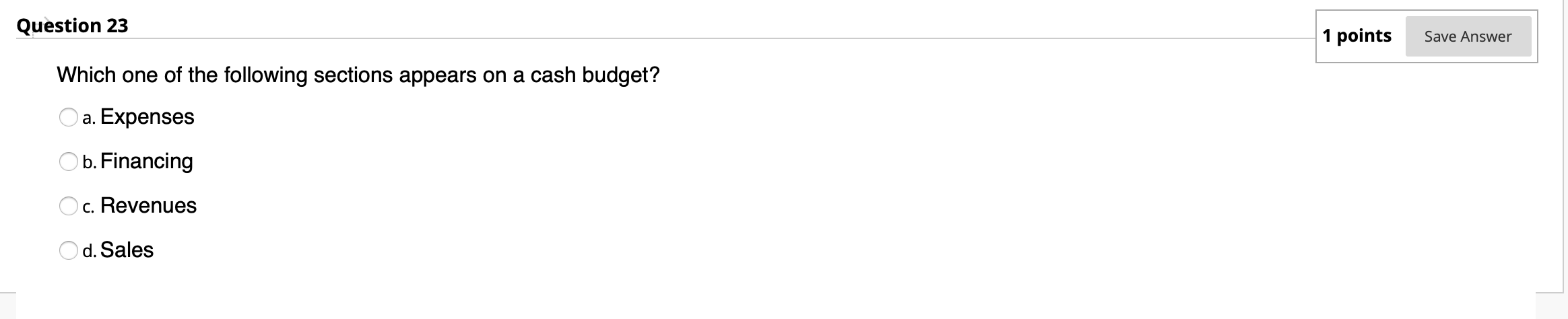 Solved Question 23 1 points Save Answer Which one of the | Chegg.com