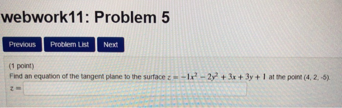 Solved webwork11: Problem 5 Previous Problem List Next (1 | Chegg.com