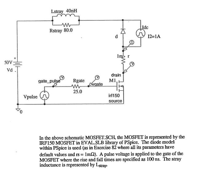 Solved Describe the switching characteristics of the MOSFET | Chegg.com