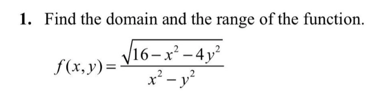 Solved 1. Find the domain and the range of the function. | Chegg.com